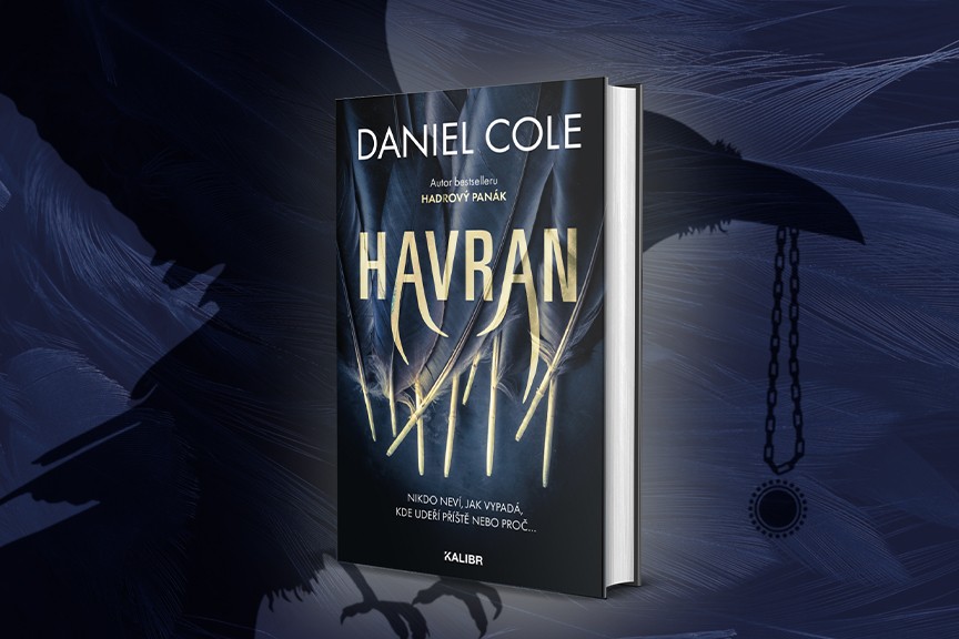 Daniel Cole přichází s novinkou Havran! | Knihkupectví Luxor