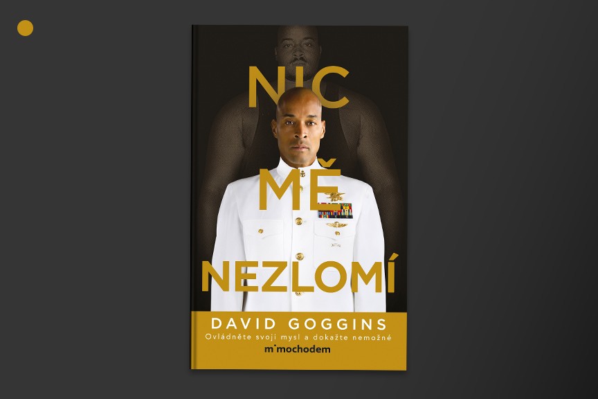 Bestseller Davida Gogginse Nic mě nezlomí | Knihkupectví Luxor