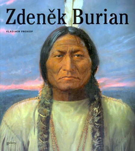 Zdeněk Burian - katalog - Vladimír Prokop | Knihy LUXOR